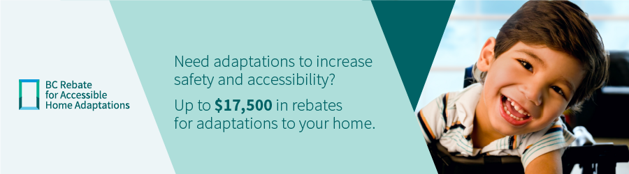 Rebate for Accessible Home Adaptations (BC RAHA) - Program Overview ...