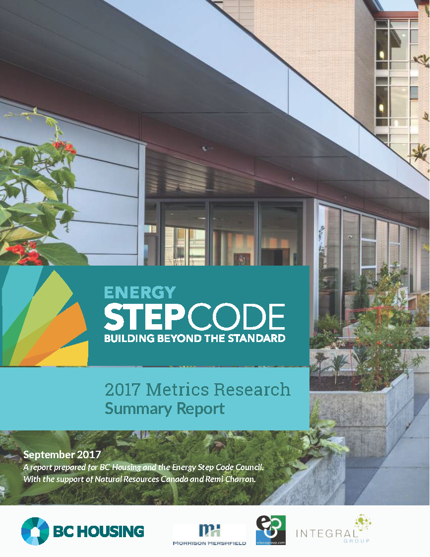 Energy Step Code 2017 Metrics Research: Summary Report - Research ...