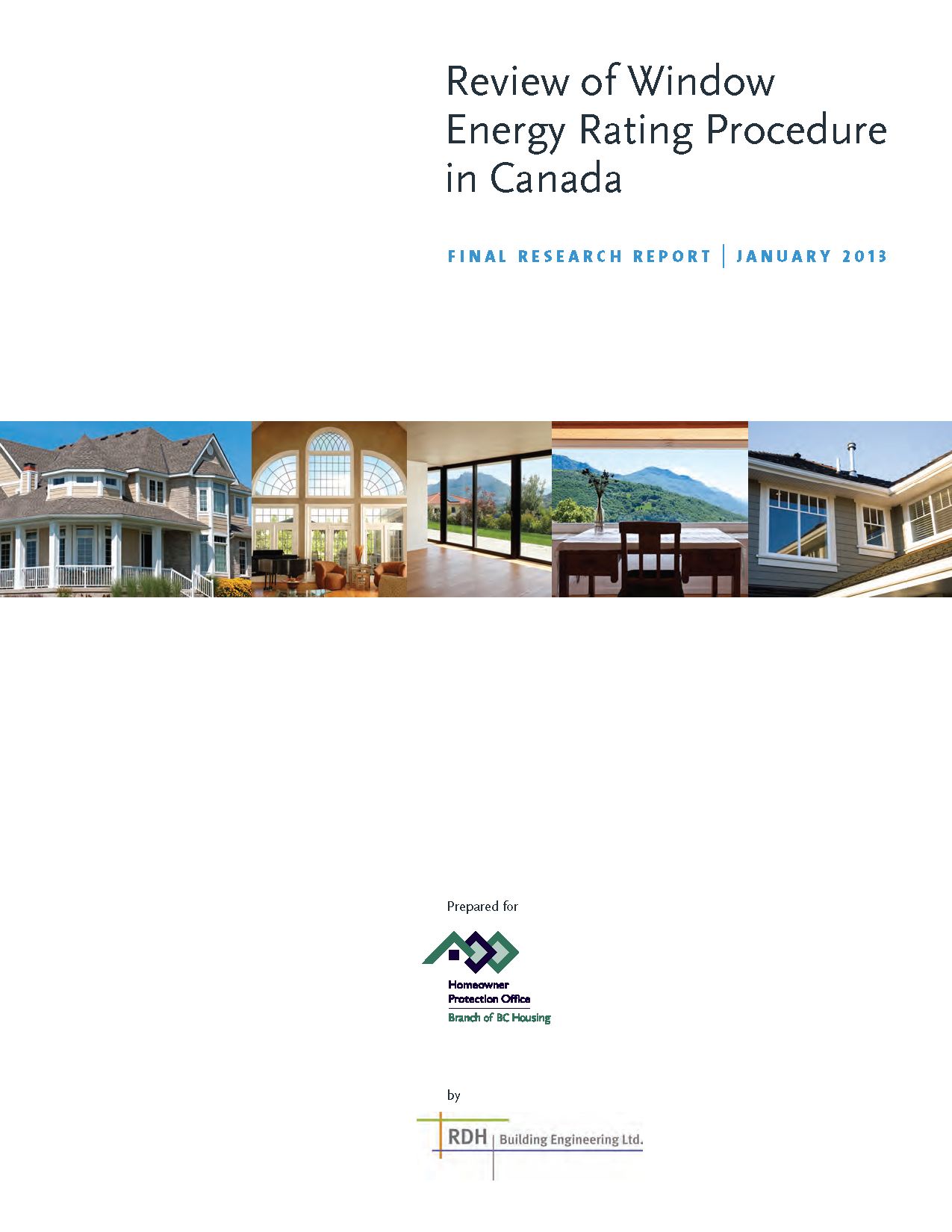 Review of Window Energy Rating Procedure in Canada - Research Centre ...