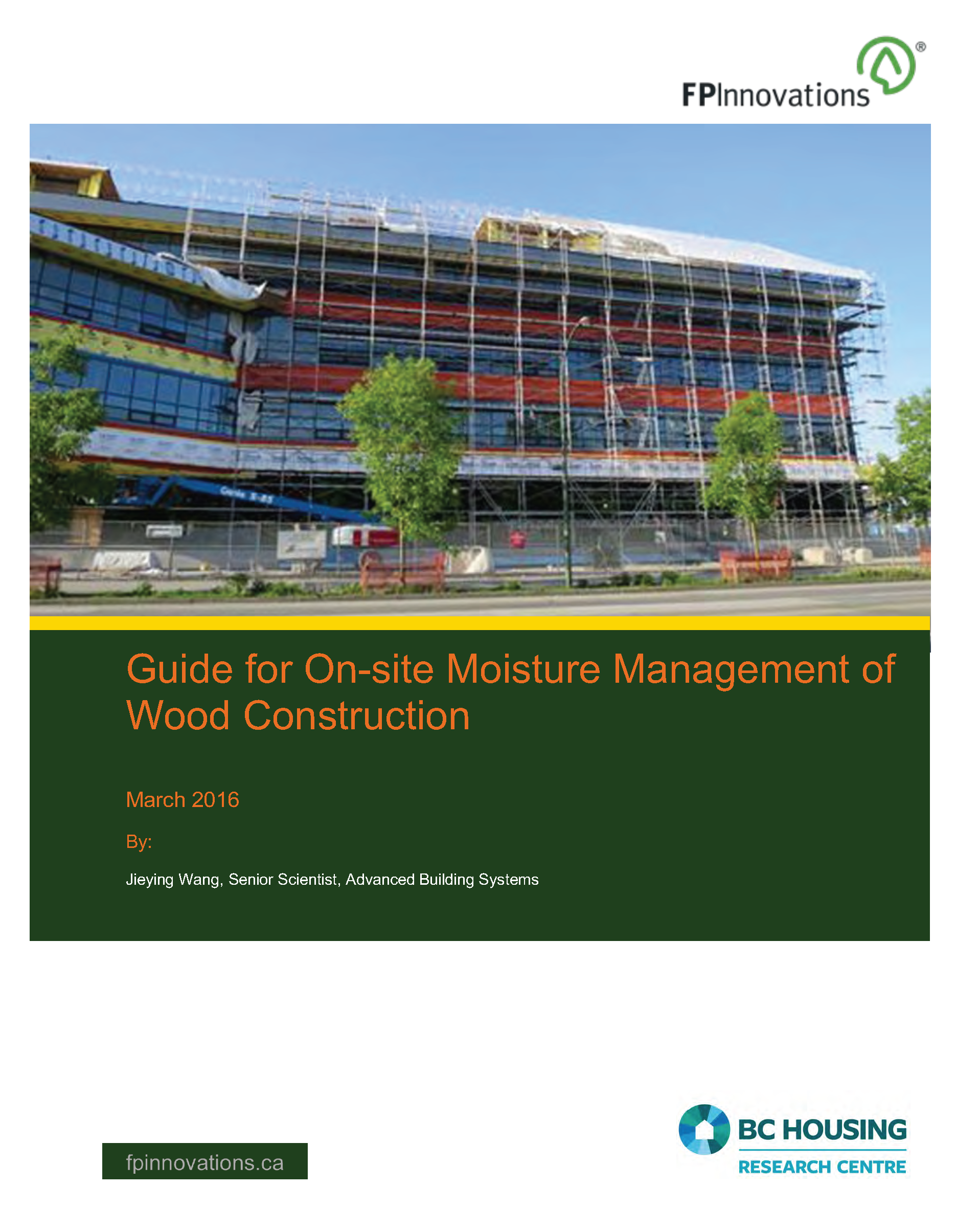 Guide for On-site Moisture Management of Wood Construction - Research ...